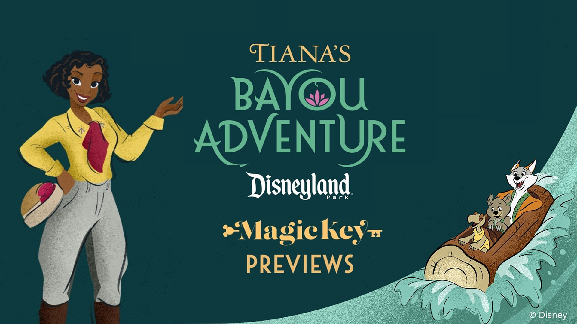 HOW TO: Tiana’s Bayou Adventure Magic Key Previews at Disneyland ...