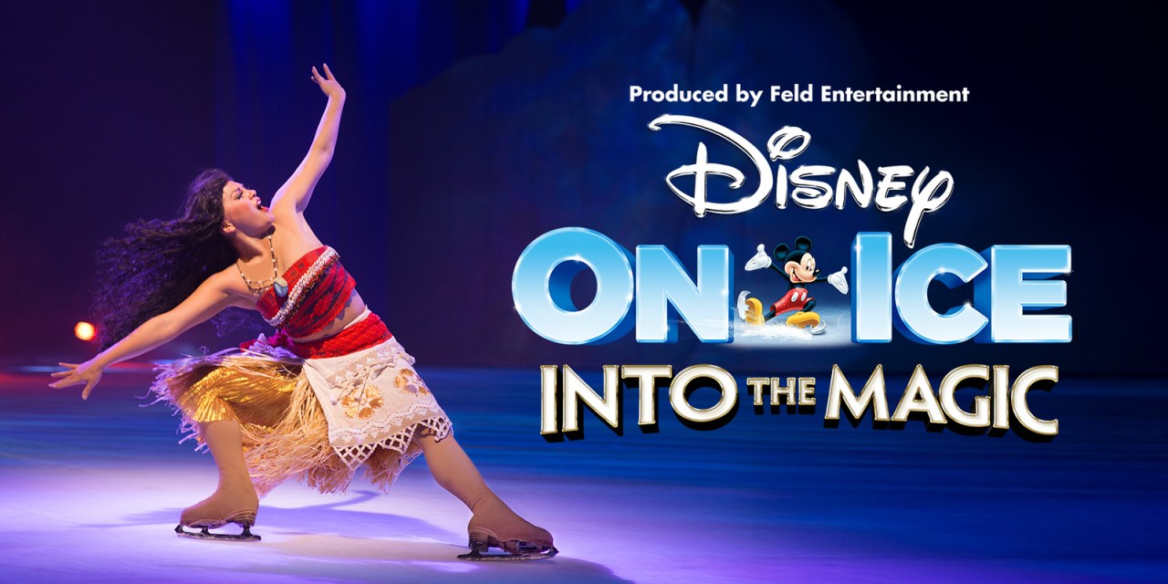 “Disney On Ice presents Into The Magic” brings Disney faves to So-Cal ...