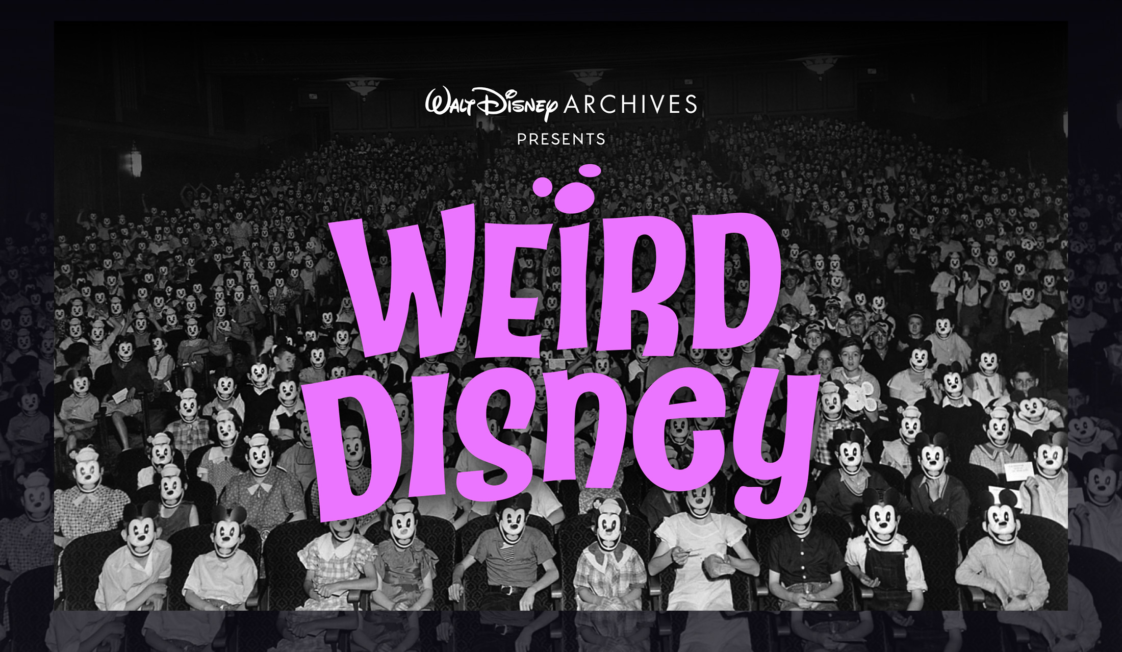 D23 GOLD THEATER: Weird Disney virtual event by Walt Disney Archives ...